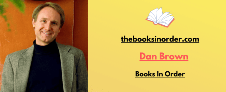 Dan Brown Books In Order | Biography | Must-Read List 2026