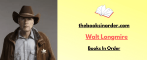 Top Walt Longmire Books In Order | Complete 2025 Guide