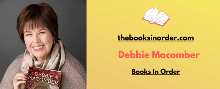 Debbie Macomber Books In Order | Short Bio | Full List 2026