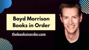 Boyd Morrison Books In Order | Oregon Files Books 2021