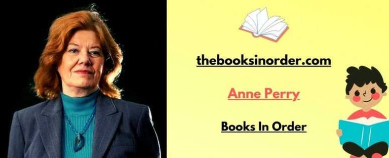 Anne Perry Books In Order | Thomas Pitt/William Monk Series | Updated 2026