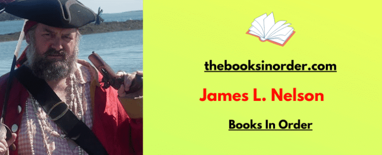 James L. Nelson Books In Order | All Series Updated 2025