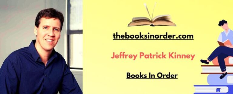 Jeffrey Patrick Kinney Books In Order | Updated 2022-23