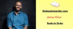 James Clear Books In Order | Updated [2025]