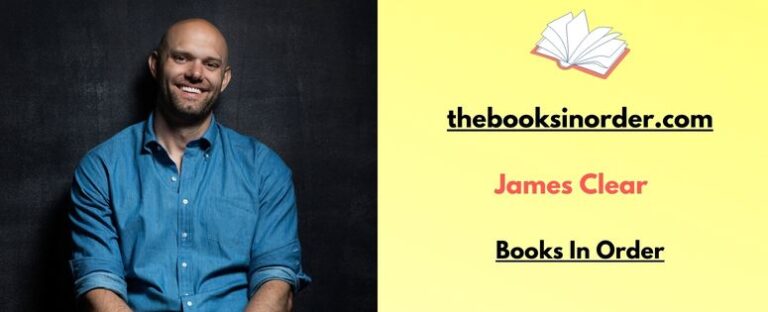 James Clear Books In Order | Updated [2025]