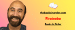 Pirateaba Books In Order | Biography | Full List 2025