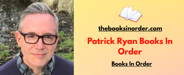 Patrick Ryan Books In Order | Standalone | Updated 2026